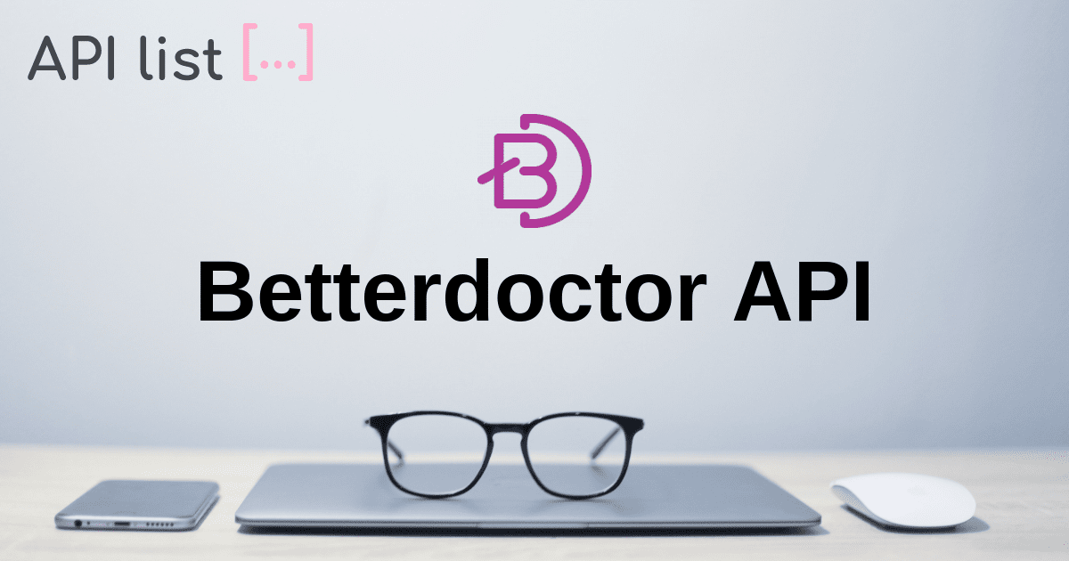 Betterdoctor API | APIList.fun