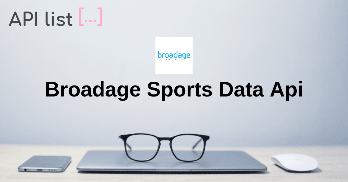 Broadage Sports Data Api API APIList fun Broadage Sports Data Api API APIList fun