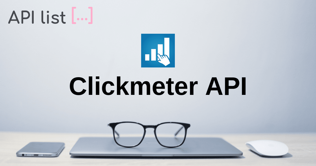 Clickmeter API | APIList.fun
