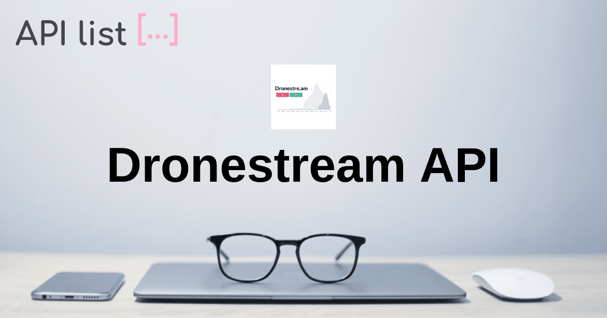 Dronestream API | APIList.fun
