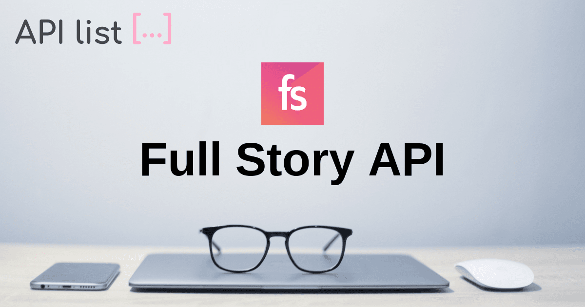 Full story API | APIList.fun