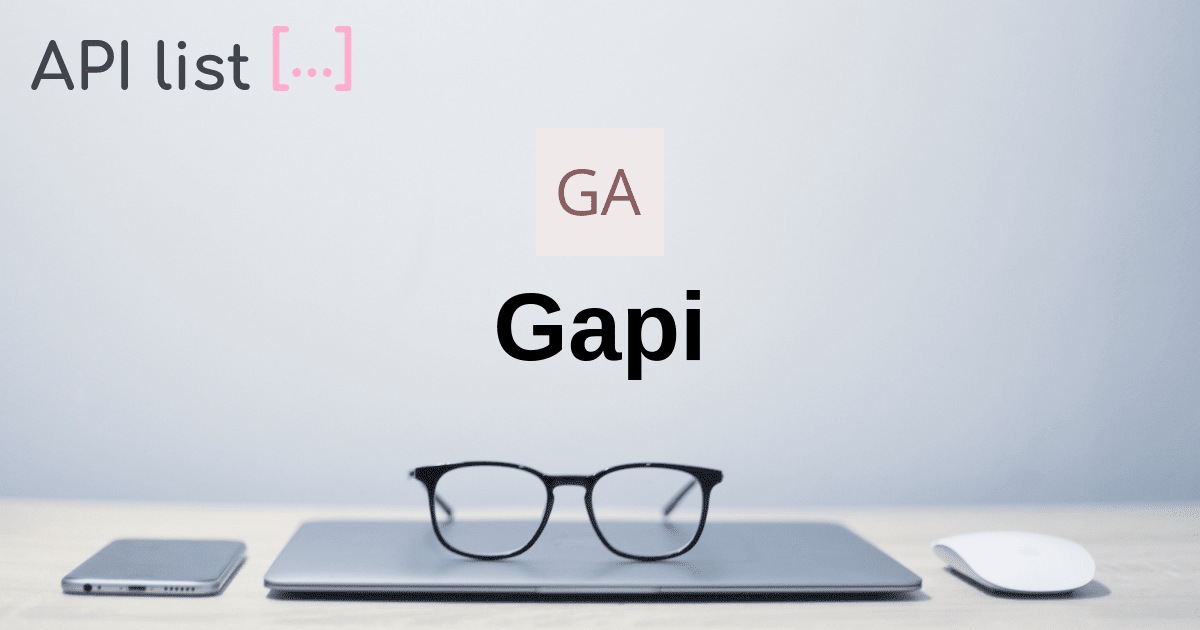 Gapi API | APIList.fun Gapi API | APIList.fun