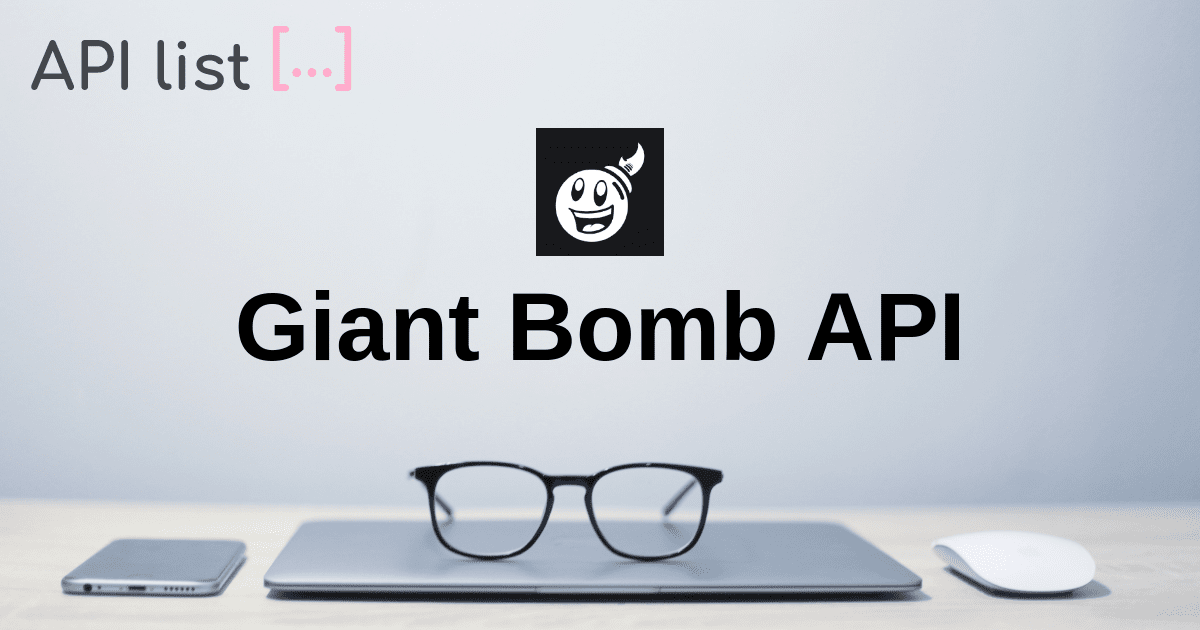 Giant bomb API | APIList.fun