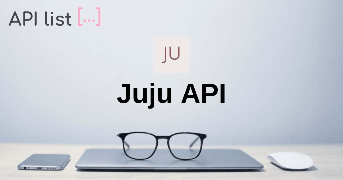 Juju API | APIList.fun