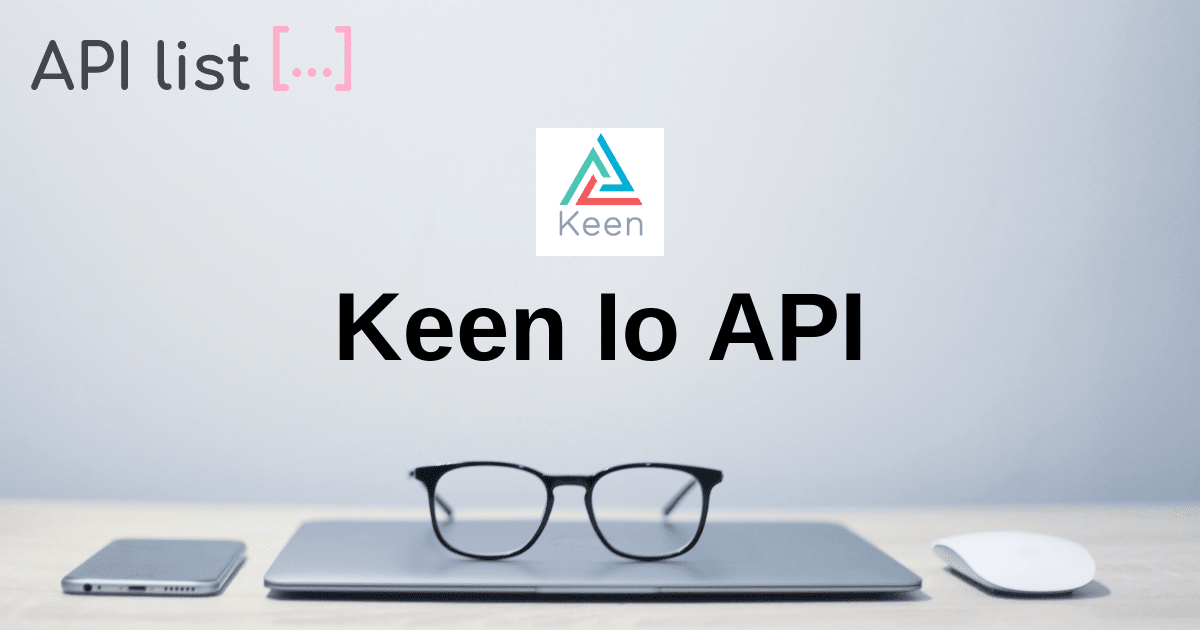 Keen io API | APIList.fun