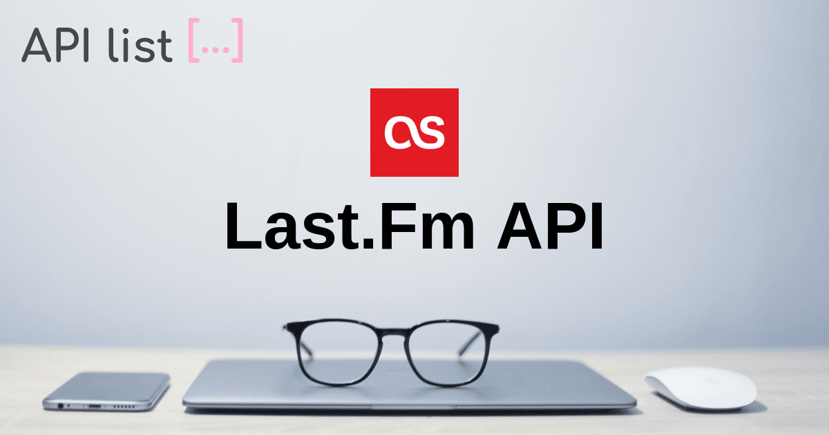 Last.fm API API | APIList.fun