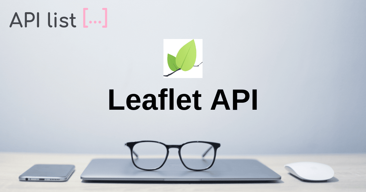 Leaflet API | APIList.fun
