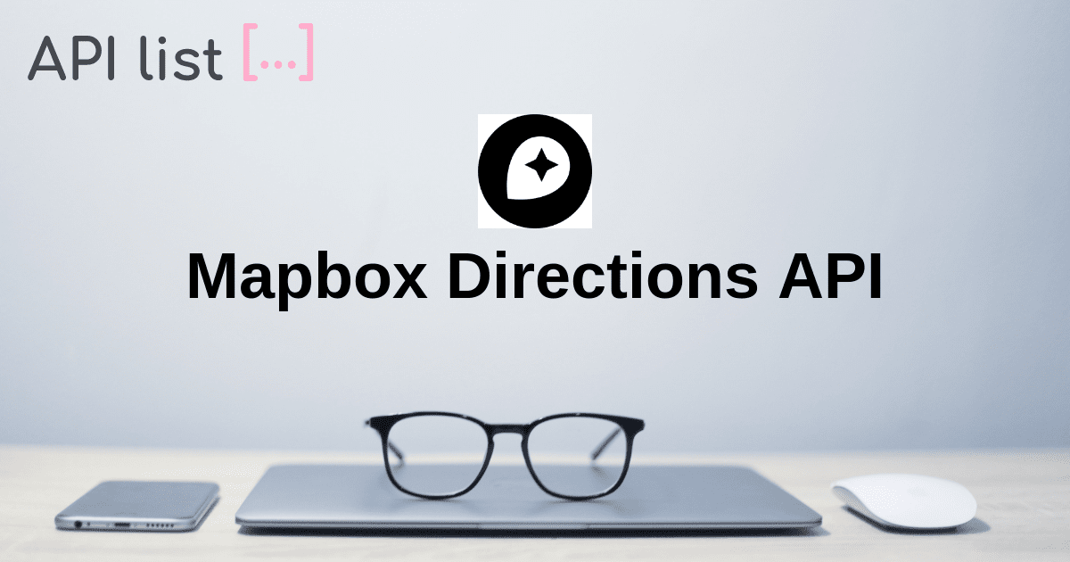 Mapbox Directions Api Api Apilistfun 7398