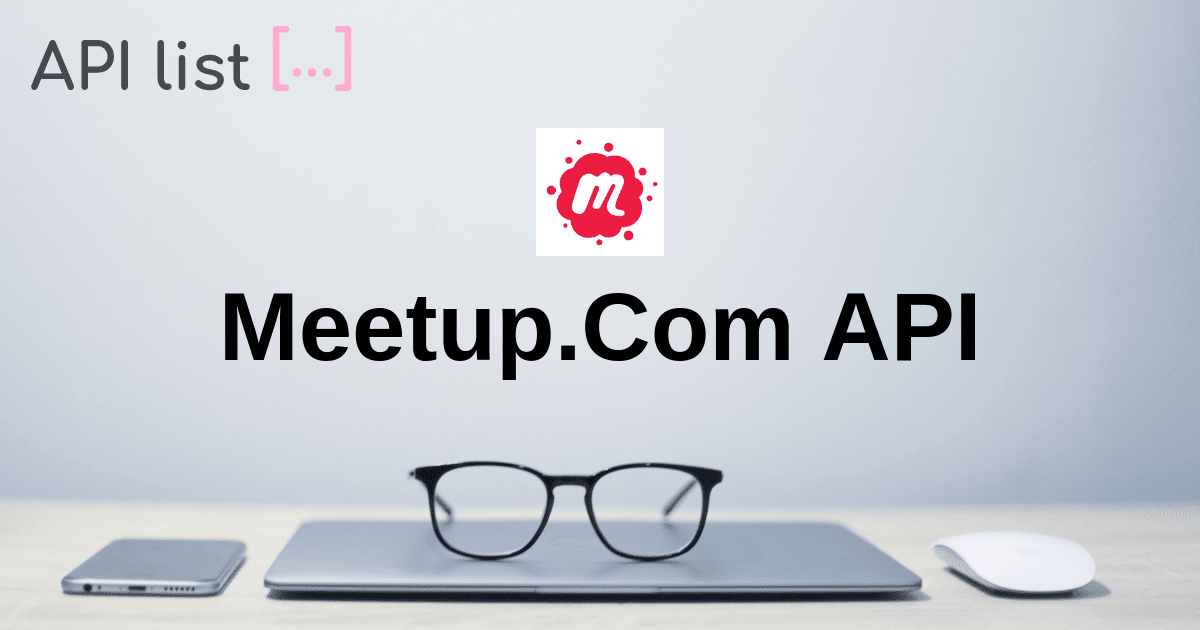 Meetup.com API | APIList.fun