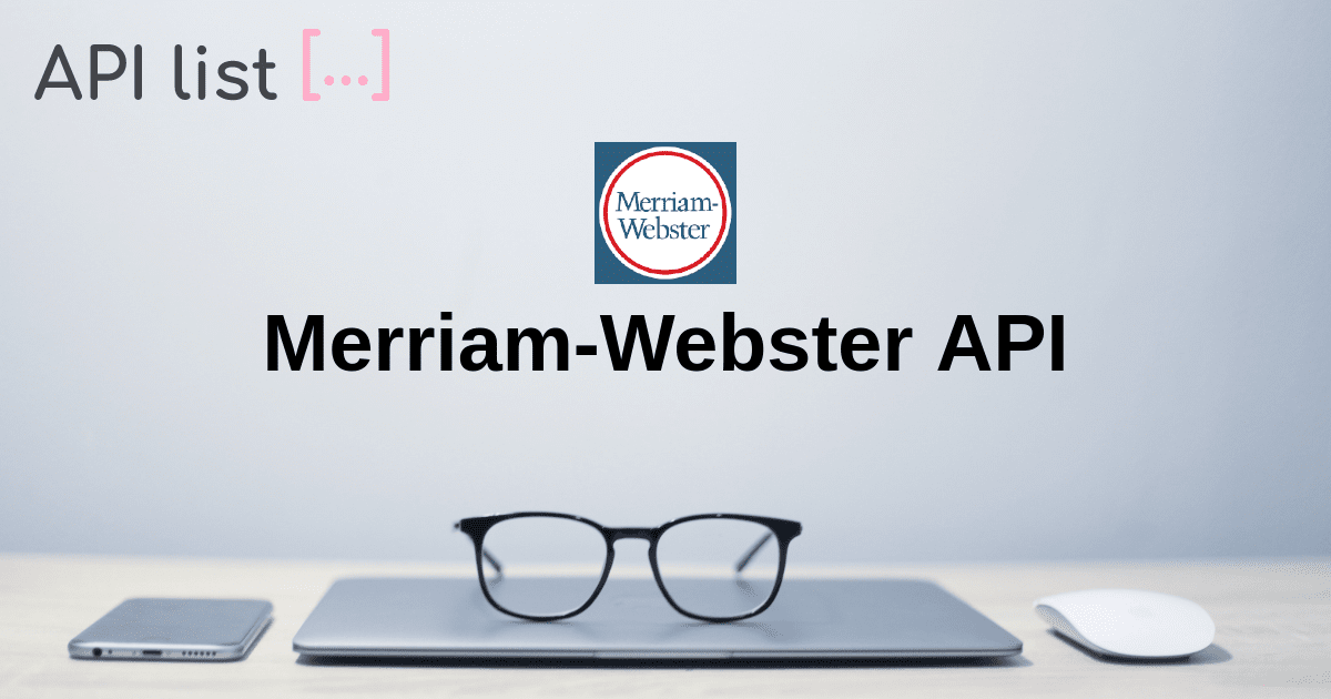 Merriam-webster API | APIList.fun