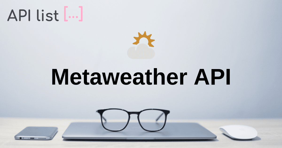 Metaweather API | APIList.fun