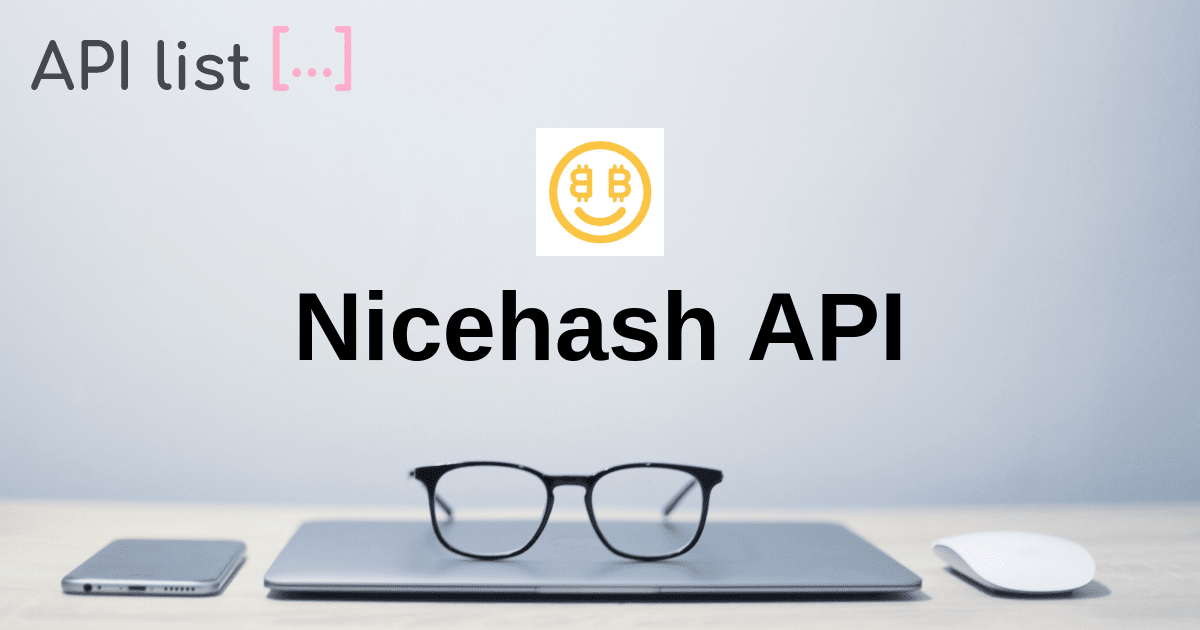 Nicehash API | APIList.fun