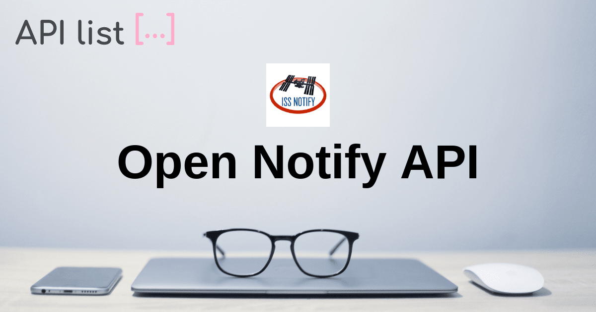 Open notify API | APIList.fun