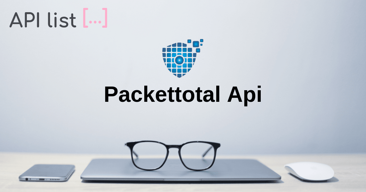 Packettotal api API | APIList.fun
