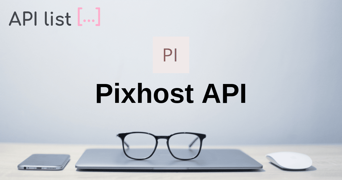 Pixhost API | APIList.fun