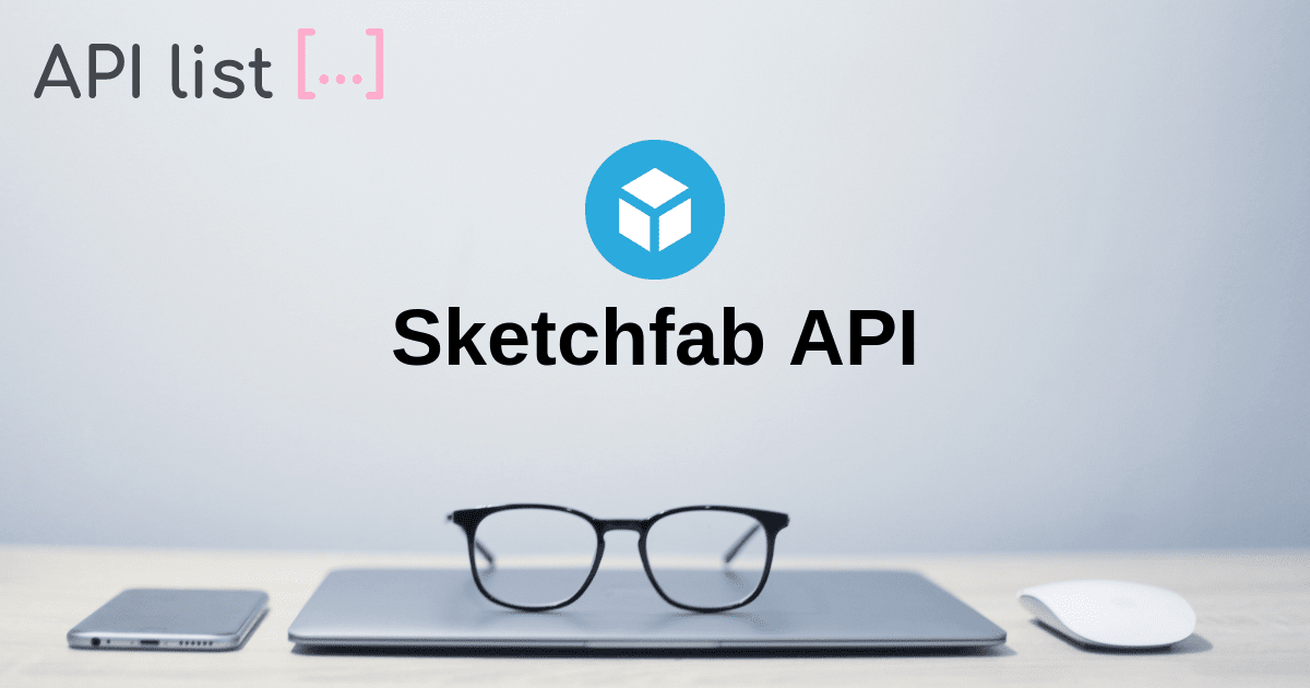 Sketchfab API API | APIList.fun