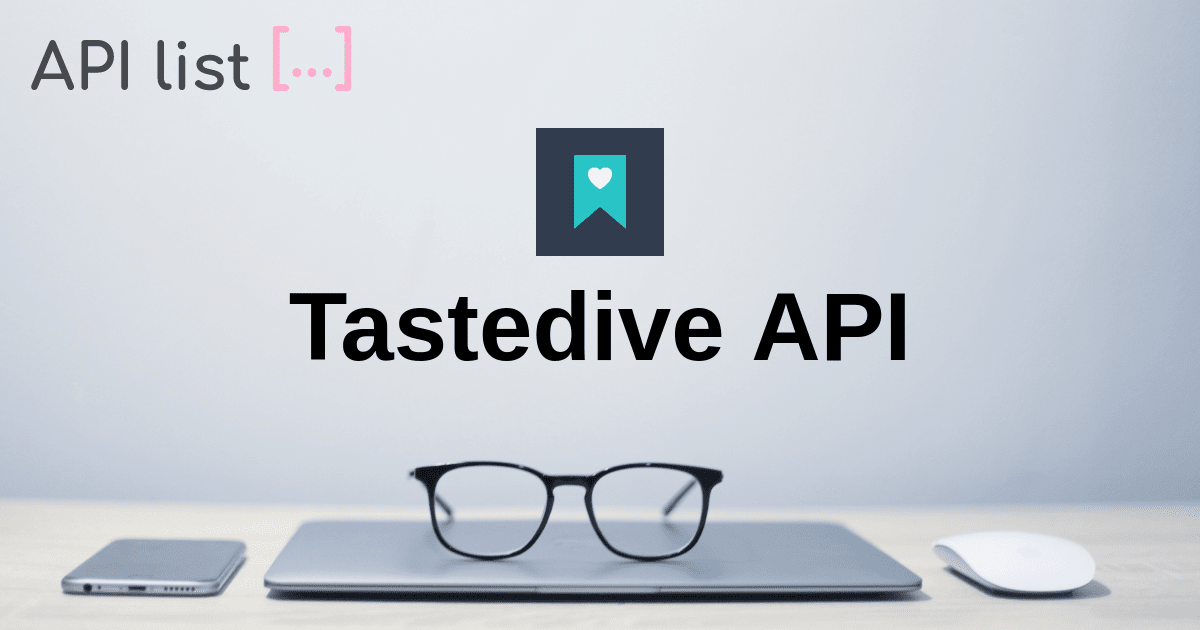 Tastedive API | APIList.fun