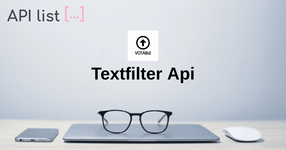 Textfilter api API | APIList.fun