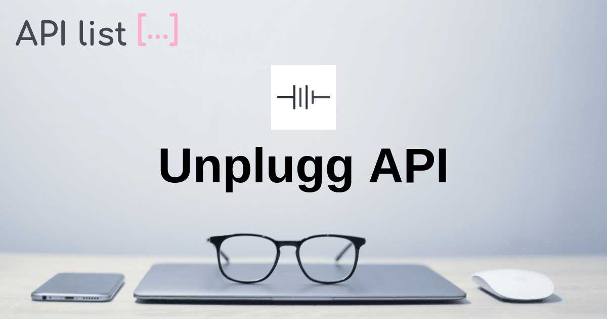 Unplugg API | APIList.fun