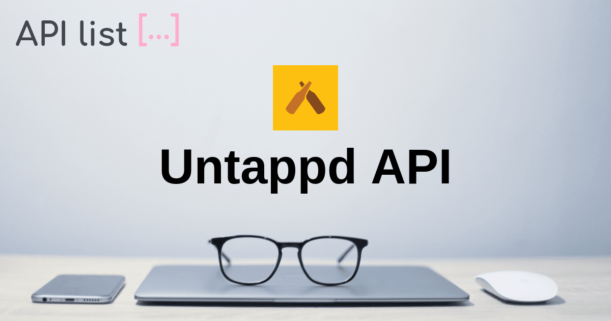Untappd API | APIList.fun