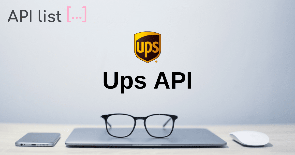 Ups Api Apilistfun
