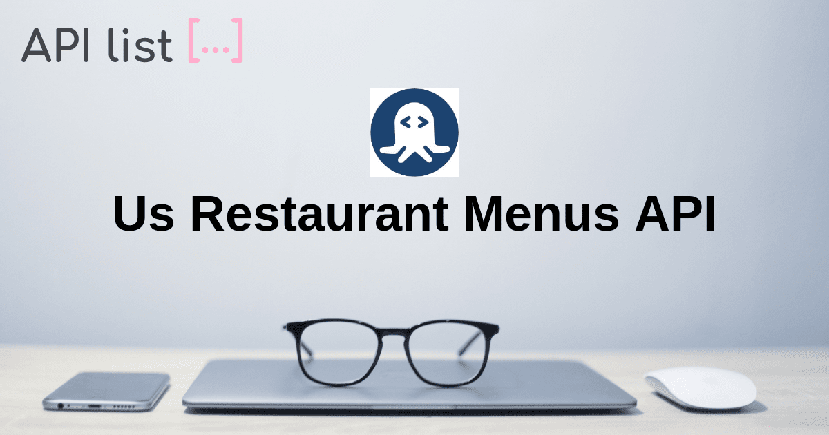 Us restaurant menus API | APIList.fun