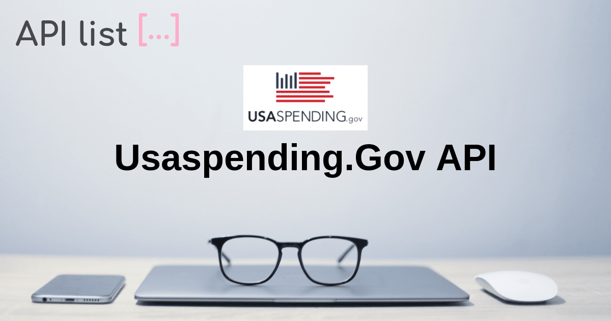 Usaspending.gov API | APIList.fun
