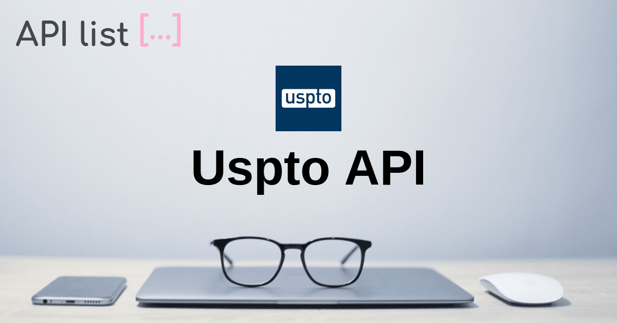 Uspto API | APIList.fun