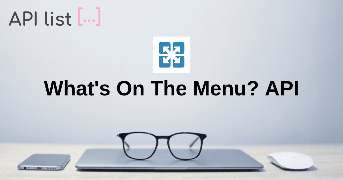 What's on the menu? API | APIList.fun