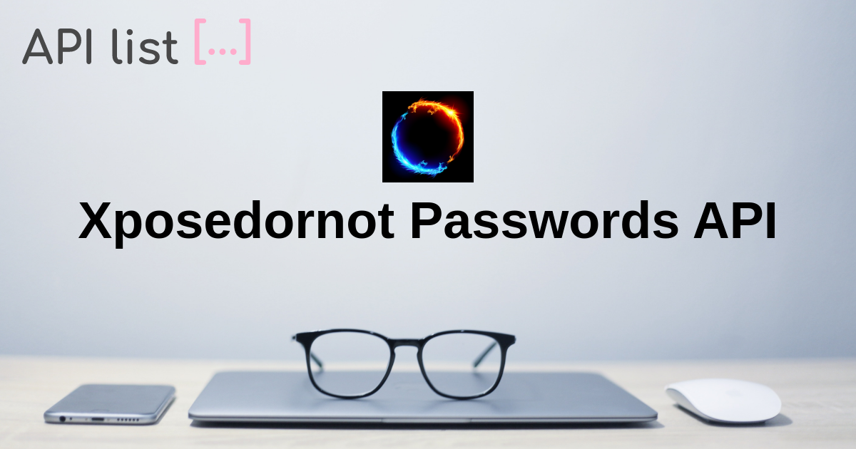 Xposedornot passwords API | APIList.fun